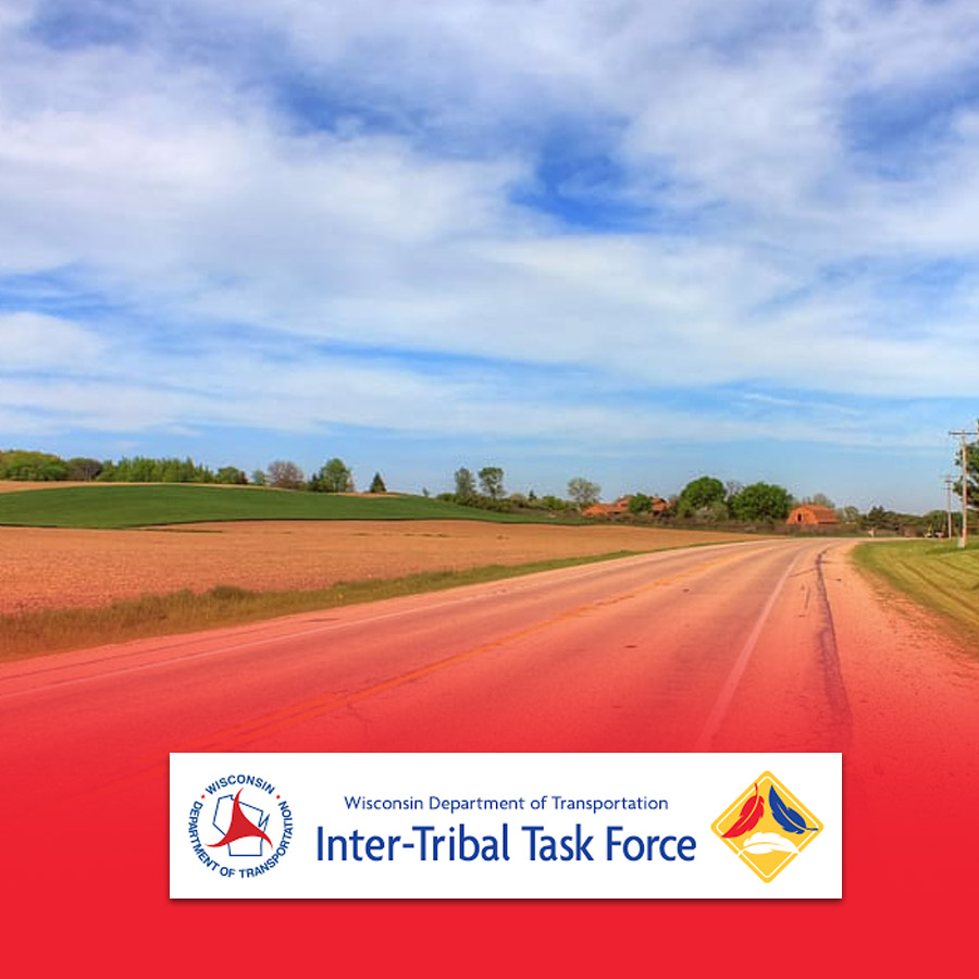 WisDotTAP – Wisconsin Department of Transportation Tribal Affairs Program